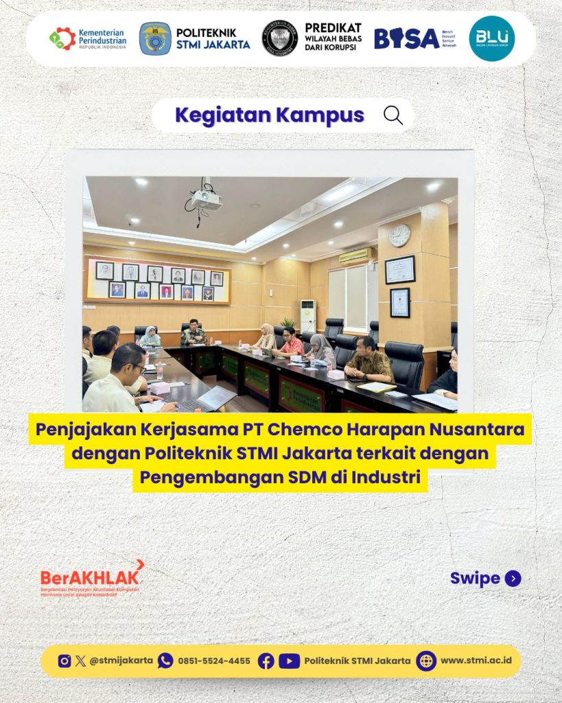 Penjajakan Kerjasama PT Chemco Harapan Nusantara dengan Politeknik STMI ...