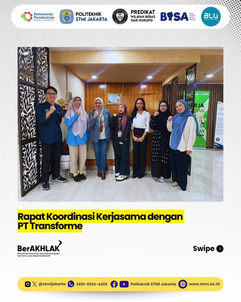 Sosialisasi dan Koordinasi Kerjasama Politeknik STMI Jakarta ...