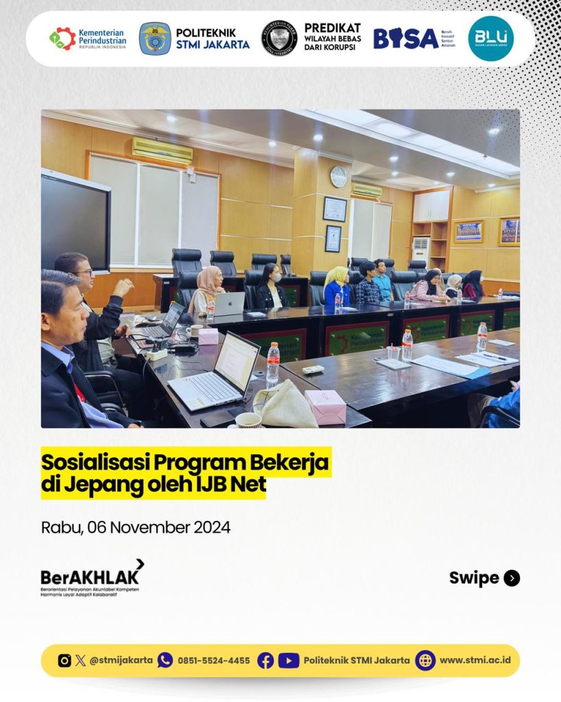 Sosialisasi dan Koordinasi Kerjasama Politeknik STMI Jakarta ...